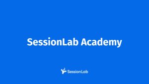 SessionLab Academy | SessionLab